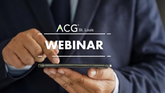 WEBINAR:The State of ACG featuring Tom Bohn, CEO of ACG Global | ACG St. Louis